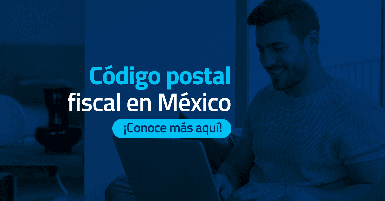 ¿Cómo cambiar mi código postal fiscal?